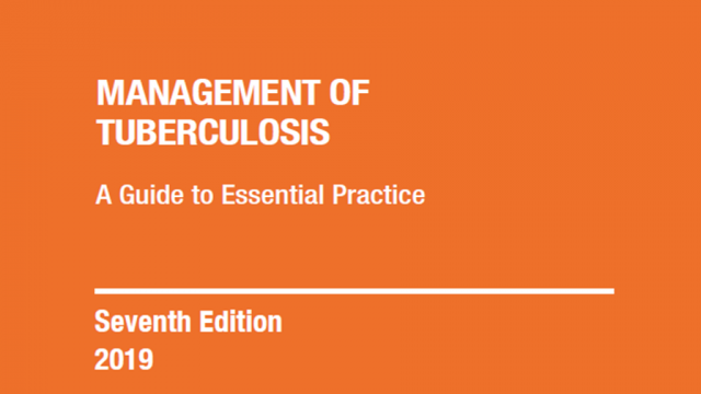 Management of Tuberculosis: A Guide to Essential Practice | The Union